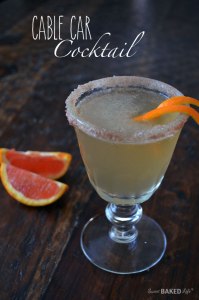 Cable Car Cocktail – Sweet Baked Life