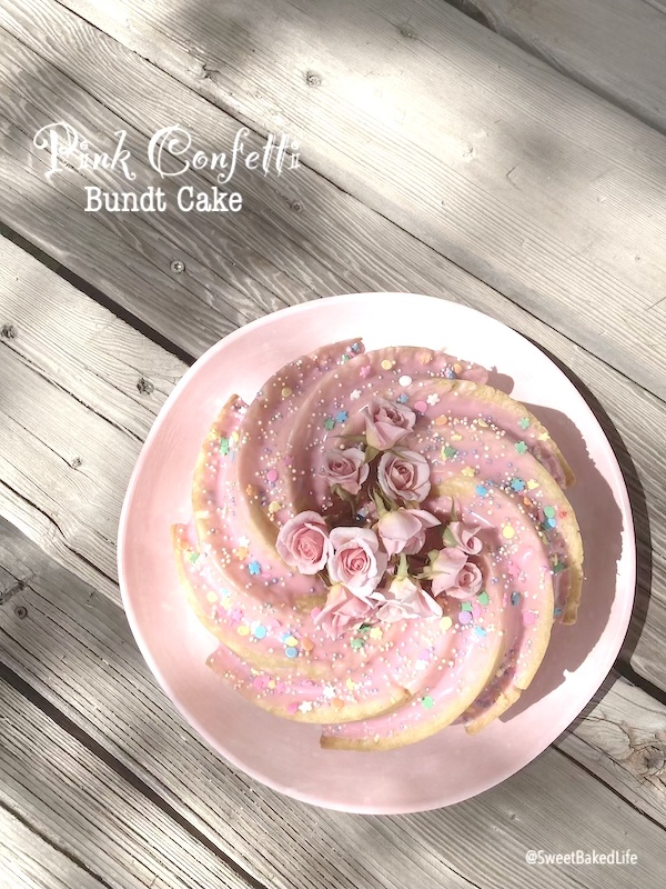 Pink Confetti Bundt Cake – Sweet Baked Life